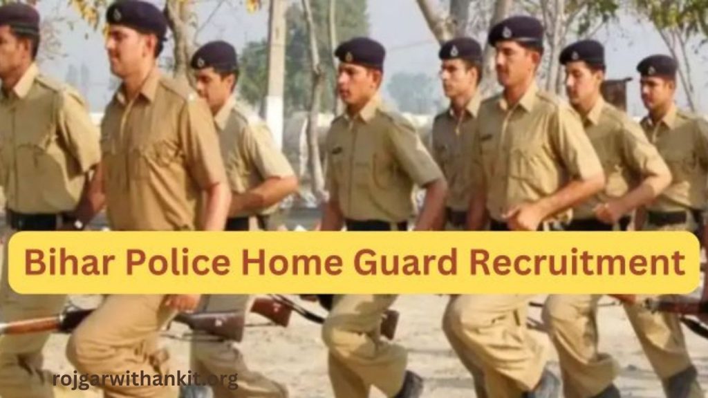 Bihar Home Guard Latest Vacancy 2025 – Apply Now for New Recruitment