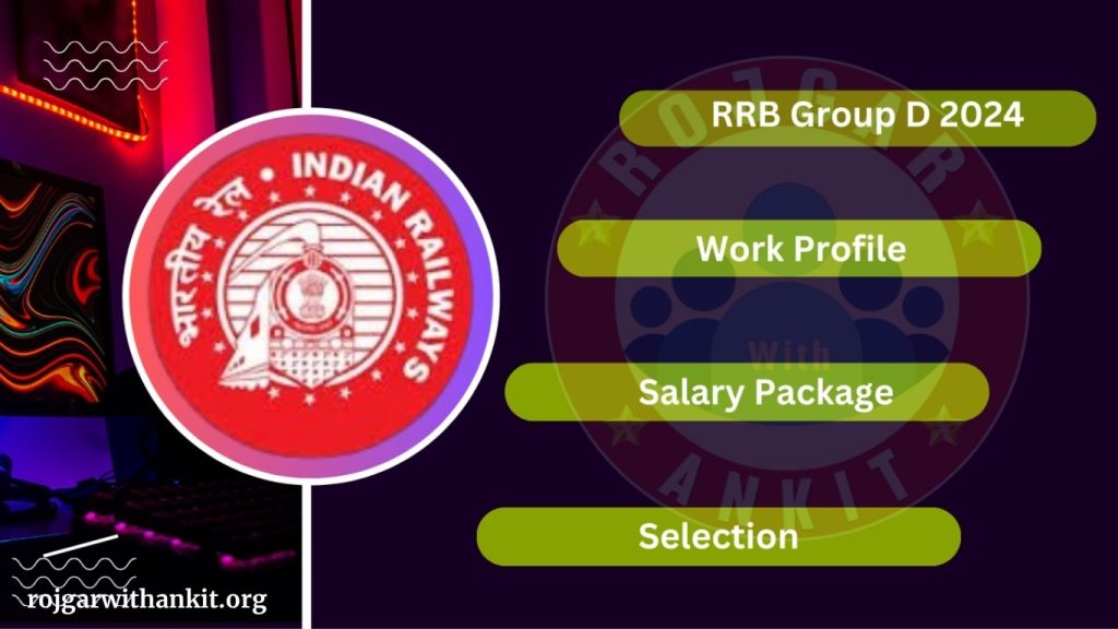RRB Group D 2025 Exam Guide: Work Profile, Selection Process & Salary ...