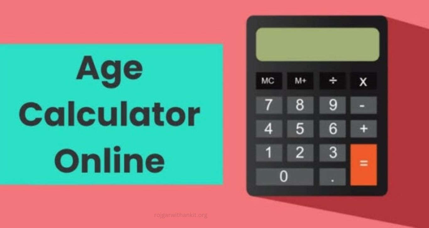 Age Calculator: Your Ultimate Guide to Accurate Age Calculation