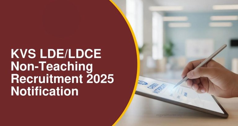 KVS LDE/LDCE Notification 2025 Released – Apply Online, Eligibility & Exam Details