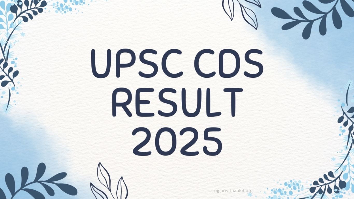 UPSC CDS I 2025 Final Result with Marks Released | Combined Defence ...