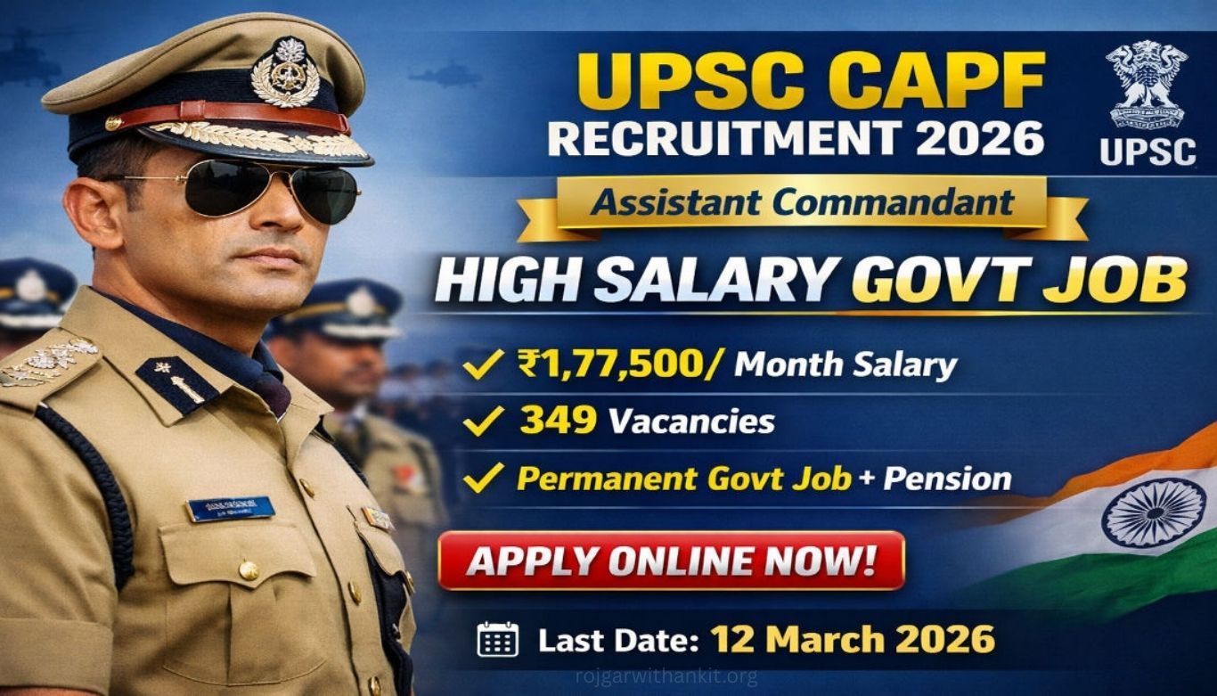 UPSC CAPF Assistant Commandant Recruitment 2026 – Apply Now for 349 ...